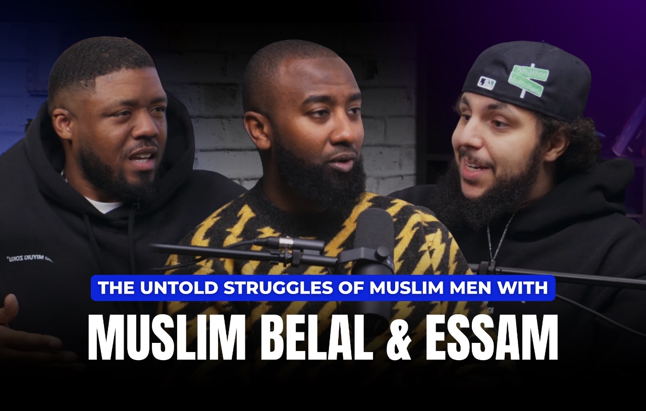 The Untold Struggles of Muslim Men With Muslim Belal and Essam - Muslimi